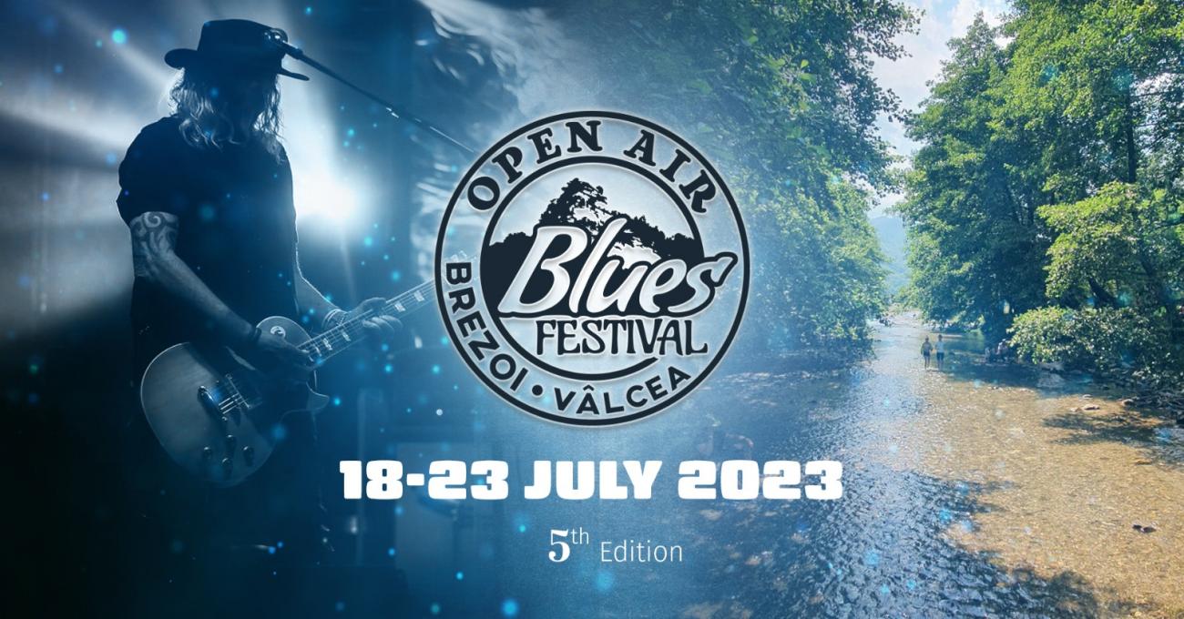 Open Air Blues Festival Brezoi 2023 | Open Air Blues Festival Brezoi